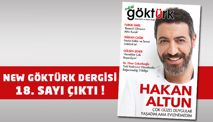 New Göktürk Dergisi 18.Sayı - New Göktürk Dergisi New Göktürk Dergisi 18.Sayı - New Göktürk Dergisi