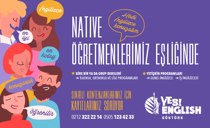 Yes English Göktürk İngilizce Kursu - New Göktürk Dergisi Yes English Göktürk İngilizce Kursu - New Göktürk Dergisi