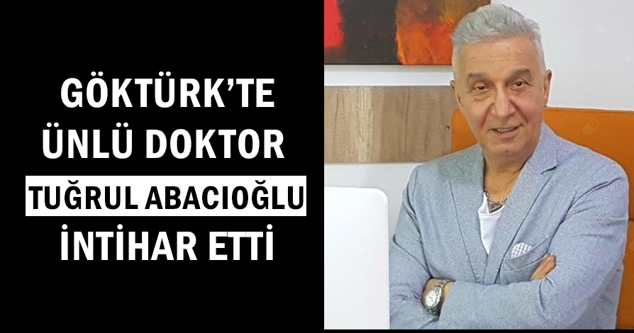 Göktürk'te intihar! Tuğrul Abacıoğlu intihar etti - New Göktürk Dergisi Göktürk'te intihar! Tuğrul Abacıoğlu intihar etti - New Göktürk Dergisi
